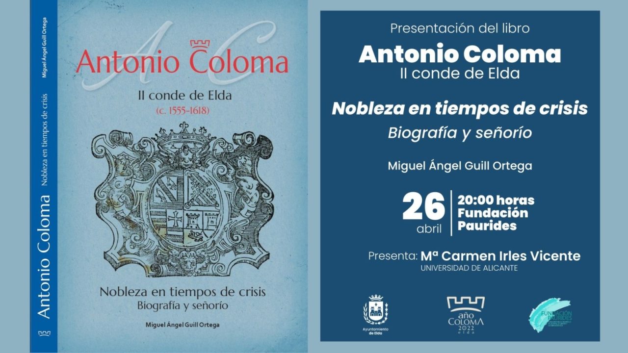 Un libro sobre la figura del segundo Conde de Elda aporta una nueva ...